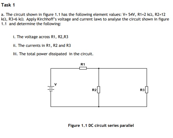 Solved Task 1a. ﻿The circuit shown in figure 1.1 ﻿has the | Chegg.com