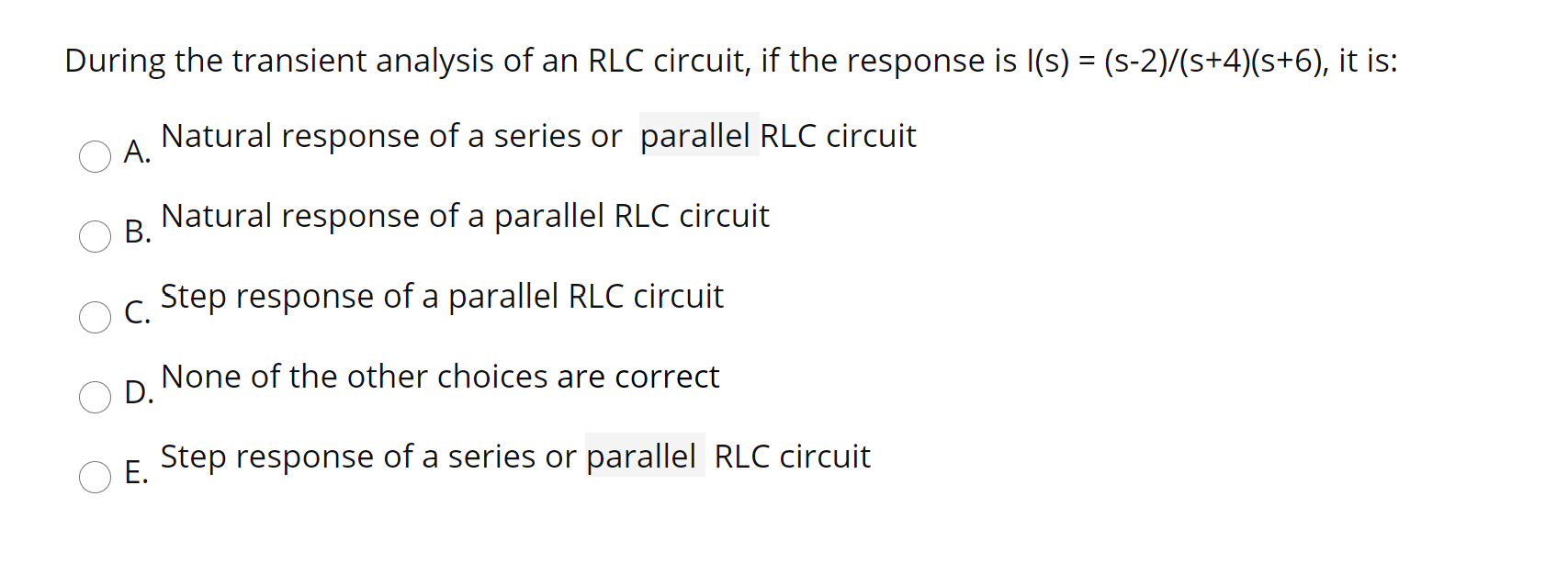 Solved During the transient analysis of an RLC circuit, if | Chegg.com