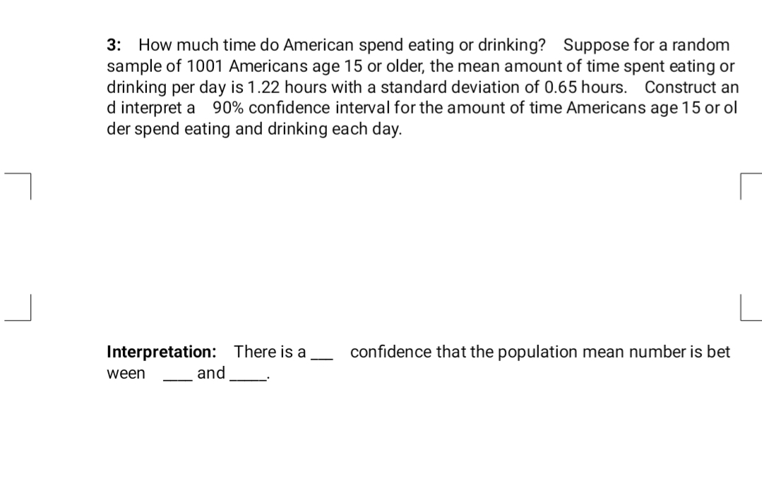Solved 3: How much time do American spend eating or | Chegg.com
