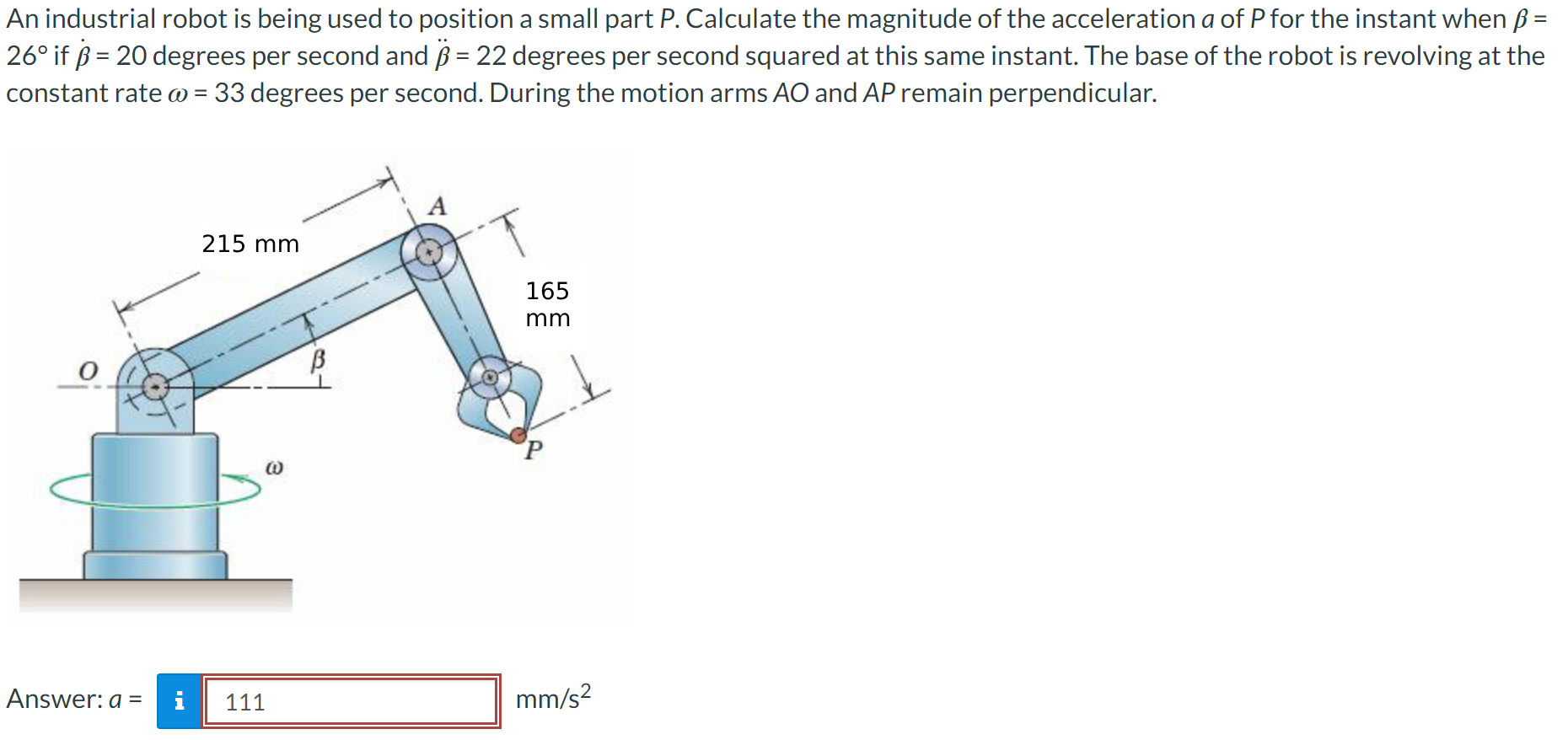 An industrial robot is being used to position a small | Chegg.com