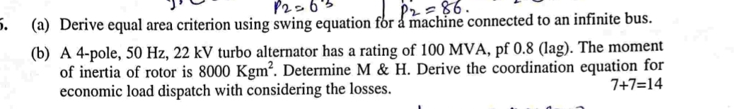 Solved (a) ﻿Derive equal area criterion using swing equation | Chegg.com
