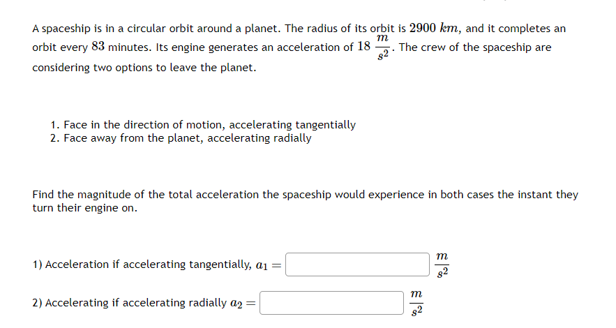 Solved A spaceship is in a circular orbit around a planet. | Chegg.com