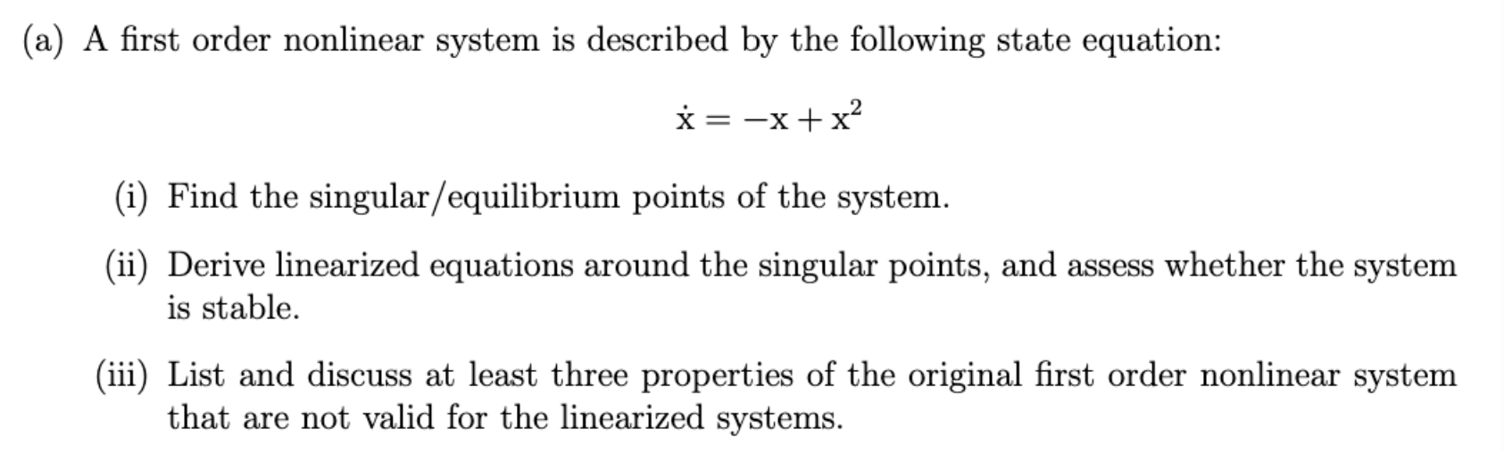 Solved A first order nonlinear system is described by the | Chegg.com