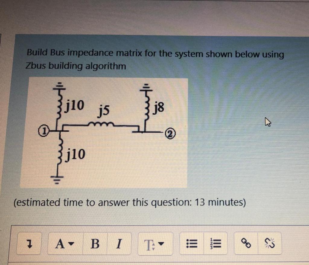 Solved Build Bus impedance matrix for the system shown below | Chegg.com