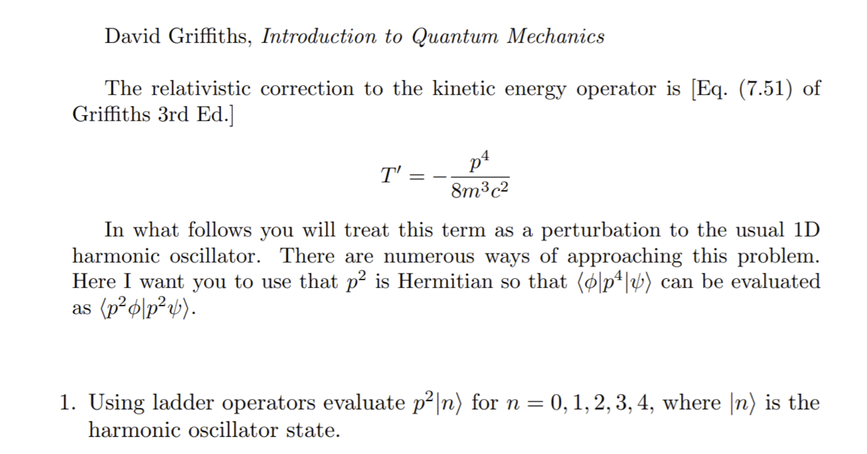 Solved David Griffiths, Introduction to Quantum Mechanics | Chegg.com