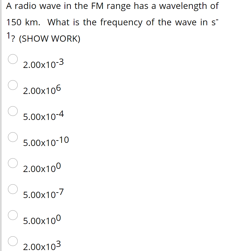 Solved A radio wave in the FM range has a wavelength of 150 | Chegg.com