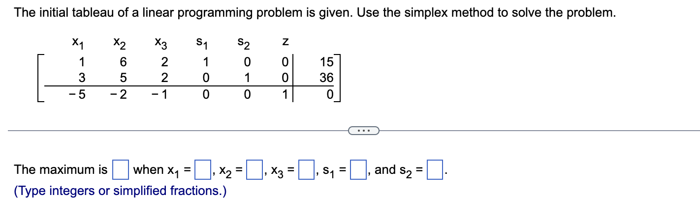 Solved ⎣⎡x113−5x265−2x322−1 s1100 s2010z00115360⎦⎤ The | Chegg.com