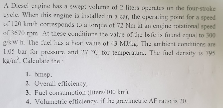 Solved A Diesel engine has a swept volume of 2 liters | Chegg.com