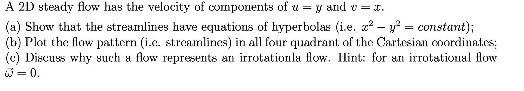 Solved A 2D steady flow has the velocity of components of | Chegg.com