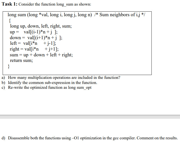 Solved Task 1: Consider the function long_sum as shown: long | Chegg.com