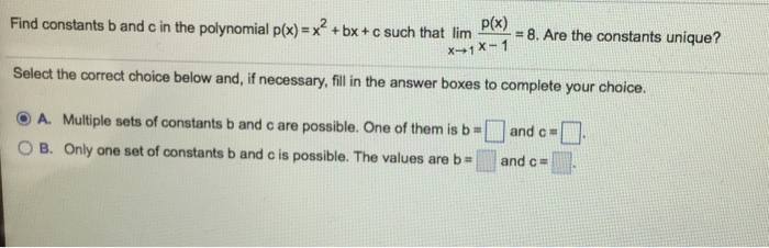 Solved Find constants band c in the polynomial p(x)=x2+bx + | Chegg.com