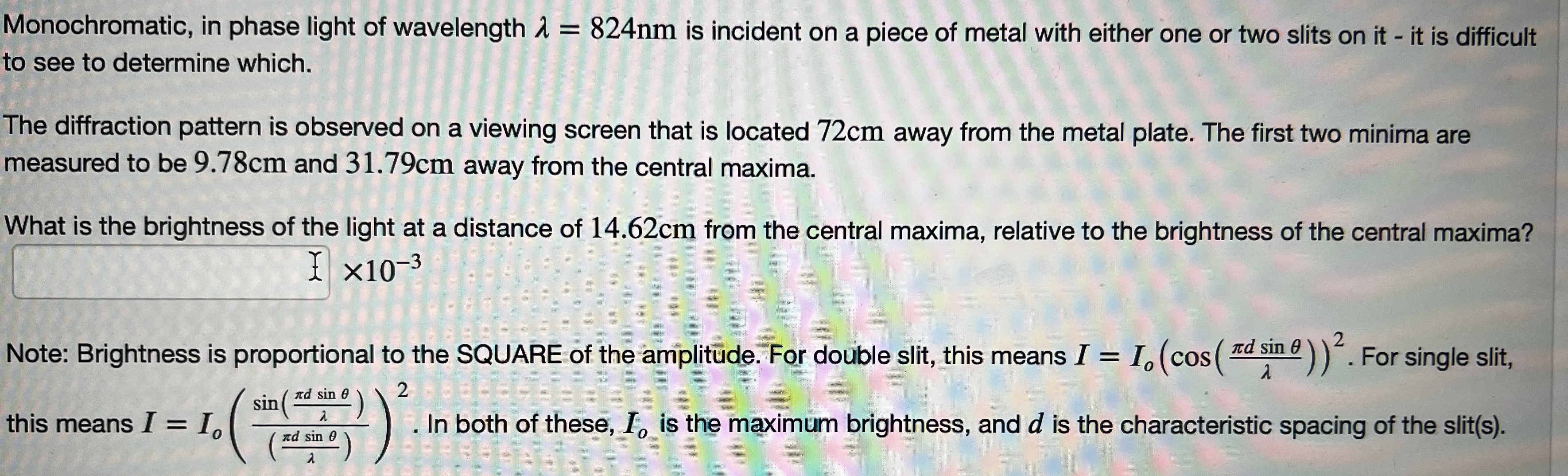 Solved Monochromatic In Phase Light Of Wavelength λ 824nm