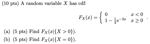 Solved (10 pts) A random variable X has cdf: | Chegg.com