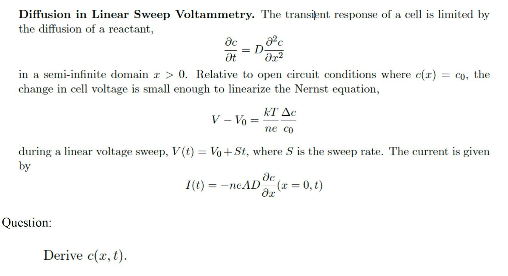 Solved = Diffusion in Linear Sweep Voltammetry. The | Chegg.com