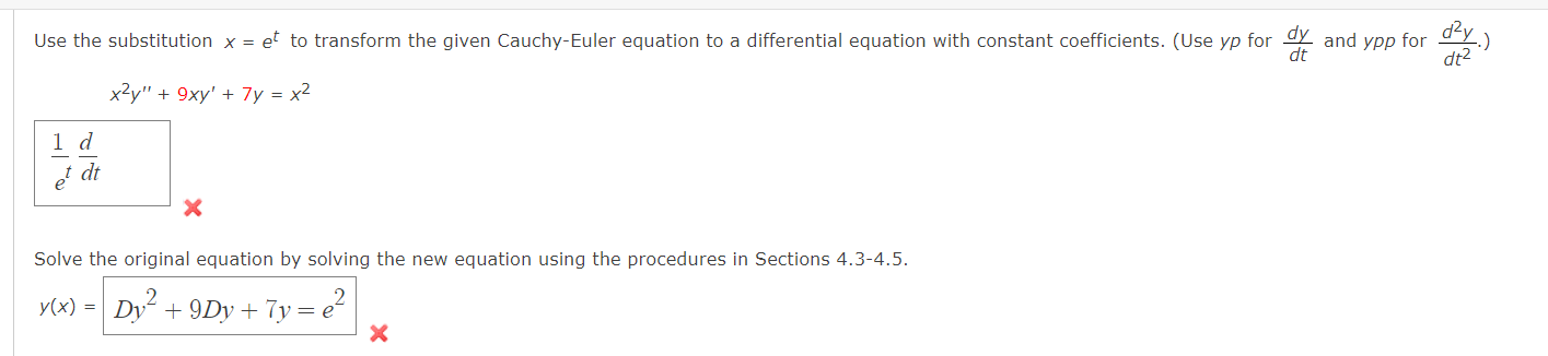Solved Use the substitution x = et to transform the given | Chegg.com