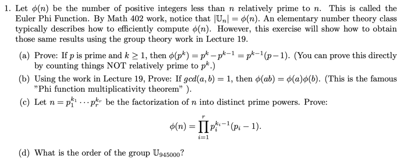 Solved 1. Let (n) be the number of positive integers less | Chegg.com