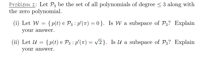 Solved Problem 1: Let P3 be the set of all polynomials of | Chegg.com