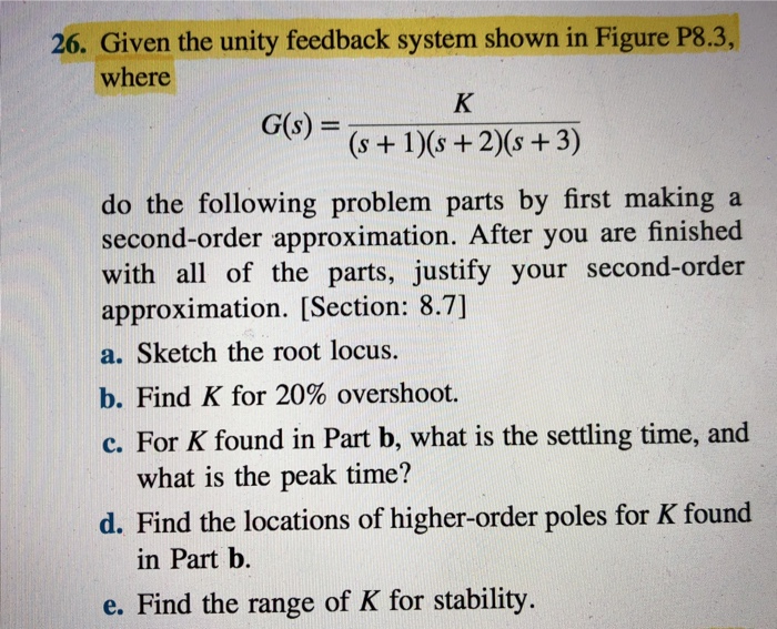 Solved 26. Given the unity feedback system shown in Figure | Chegg.com