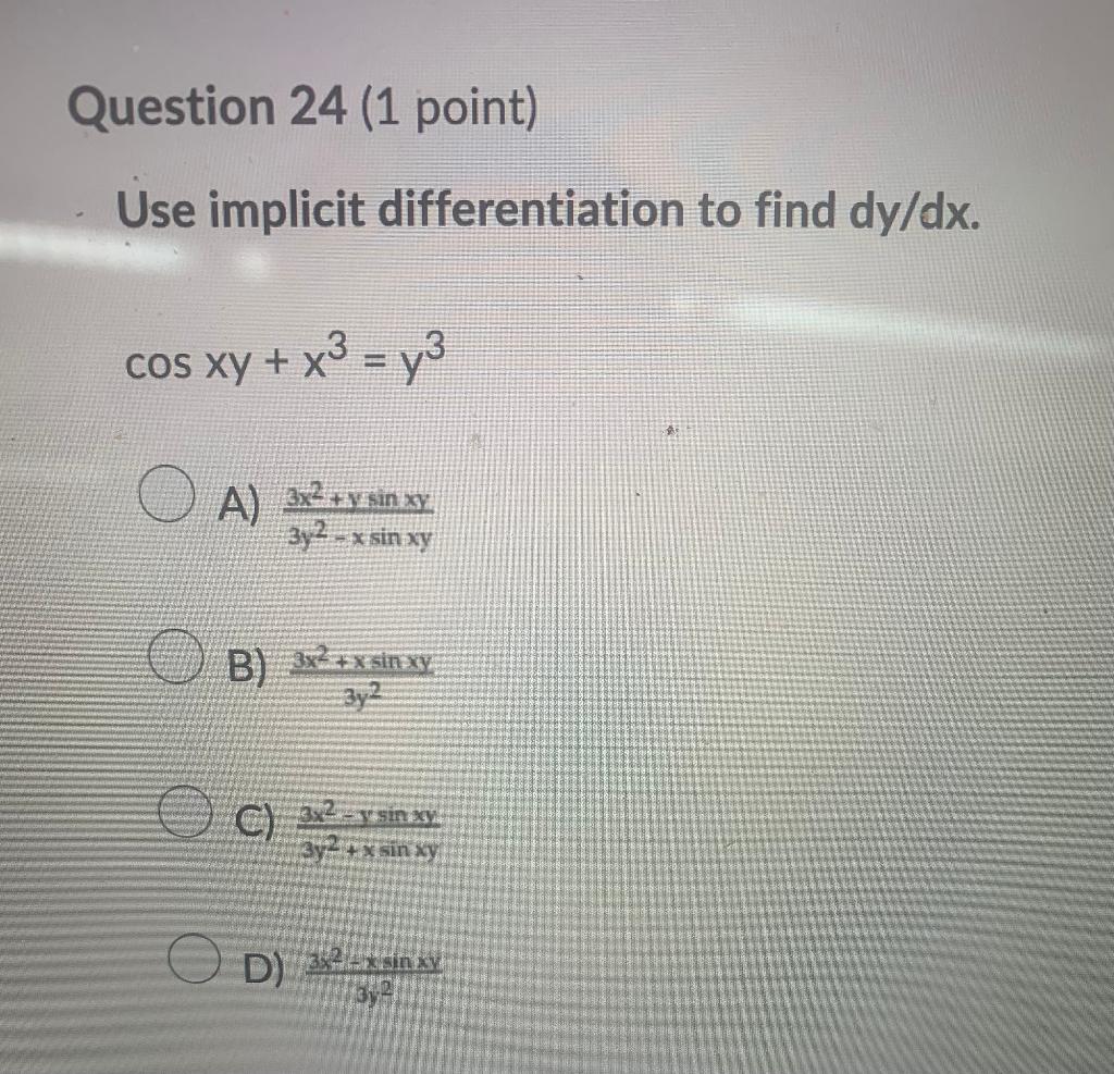 Solved Question 24 (1 point) Use implicit differentiation to | Chegg.com