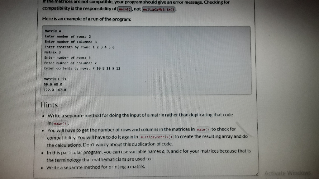 Solved Multiple Two Matrices Write a method to multiply two | Chegg.com