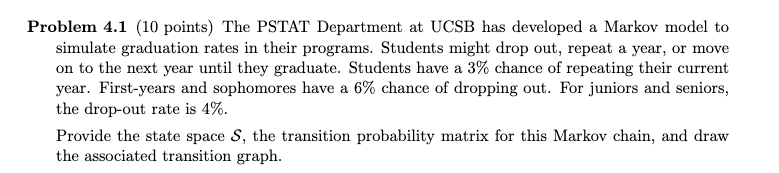 Solved Problem 4.1 (10 points) The PSTAT Department at UCSB | Chegg.com