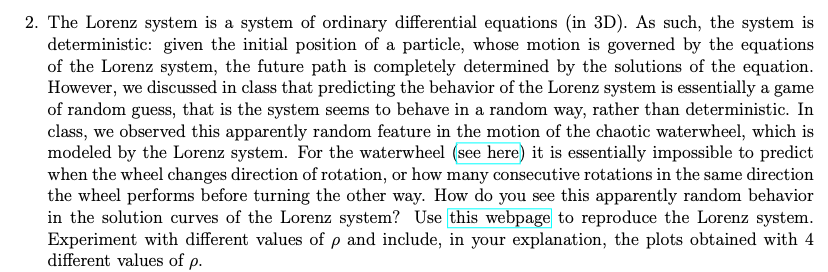 Solved 2. The Lorenz system is a system of ordinary | Chegg.com