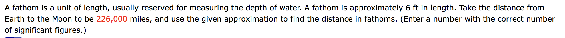 Solved A fathom is a unit of length, usually reserved for | Chegg.com