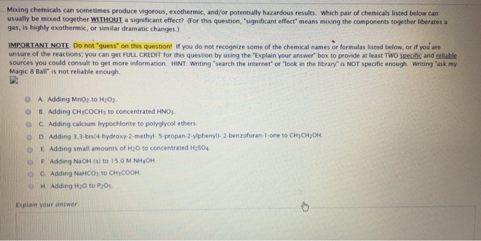 Solved Mixing chemicals can sometimes produce vigorous, | Chegg.com