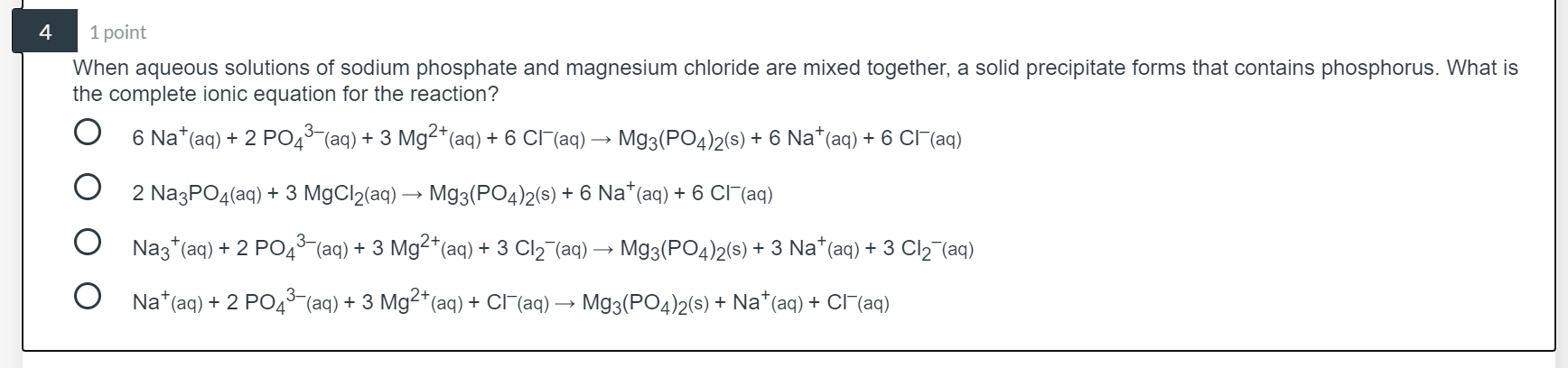 Solved When aqueous solutions of sodium phosphate and | Chegg.com