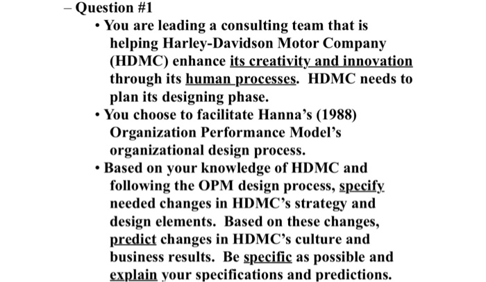 Solved -Question #1 You are leading a consulting team that | Chegg.com