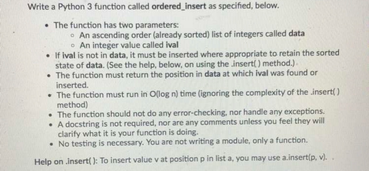 Solved Write a Python 3 function called ordered_insert as | Chegg.com