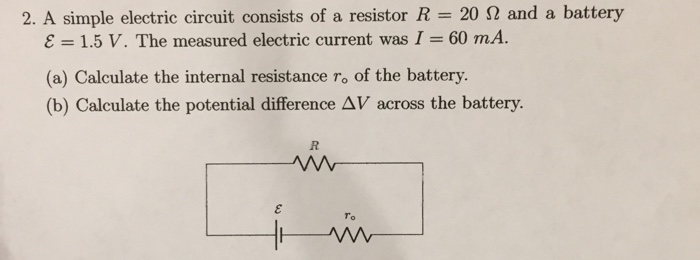 Solved 2. A simple electric circuit consists of a resistor R | Chegg.com