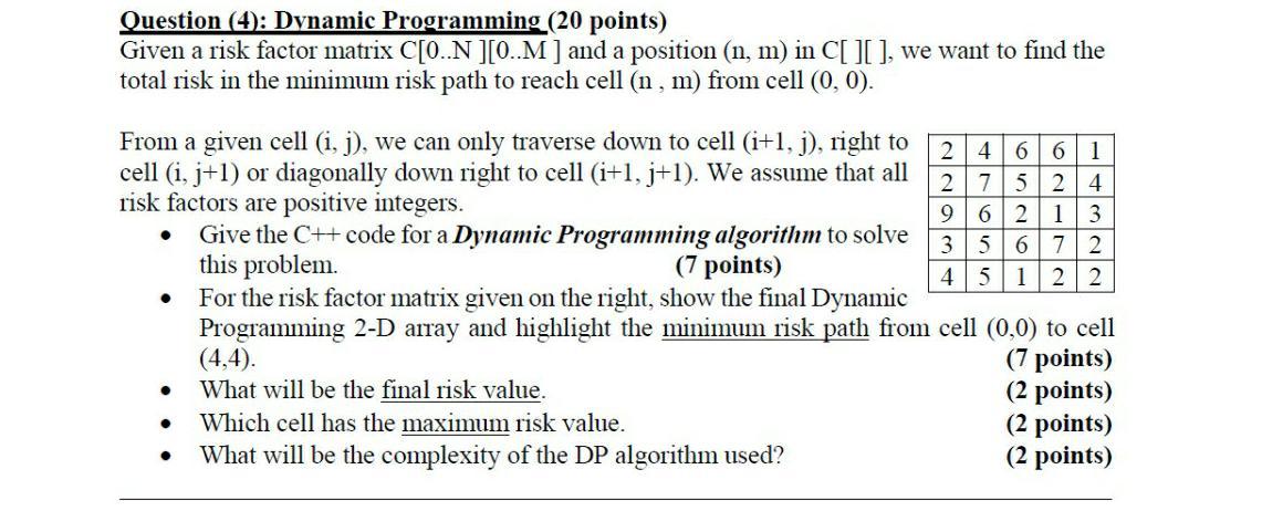 Solved Question (4): Dynamic Programming (20 points) Given a | Chegg.com