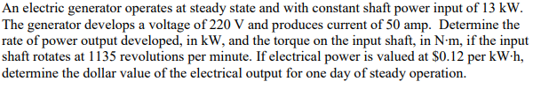 Solved An electric generator operates at steady state and | Chegg.com