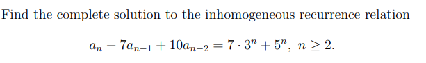 Solved Find the complete solution to the inhomogeneous | Chegg.com