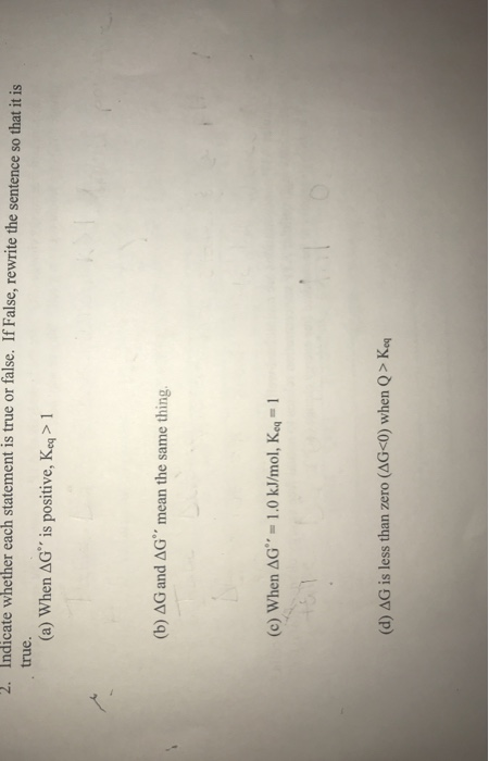 Solved 2. Indicate whether each statement is true or false. | Chegg.com