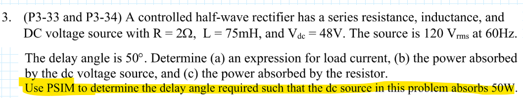 Solved I need help on how to do this in PSIM. Step by step | Chegg.com