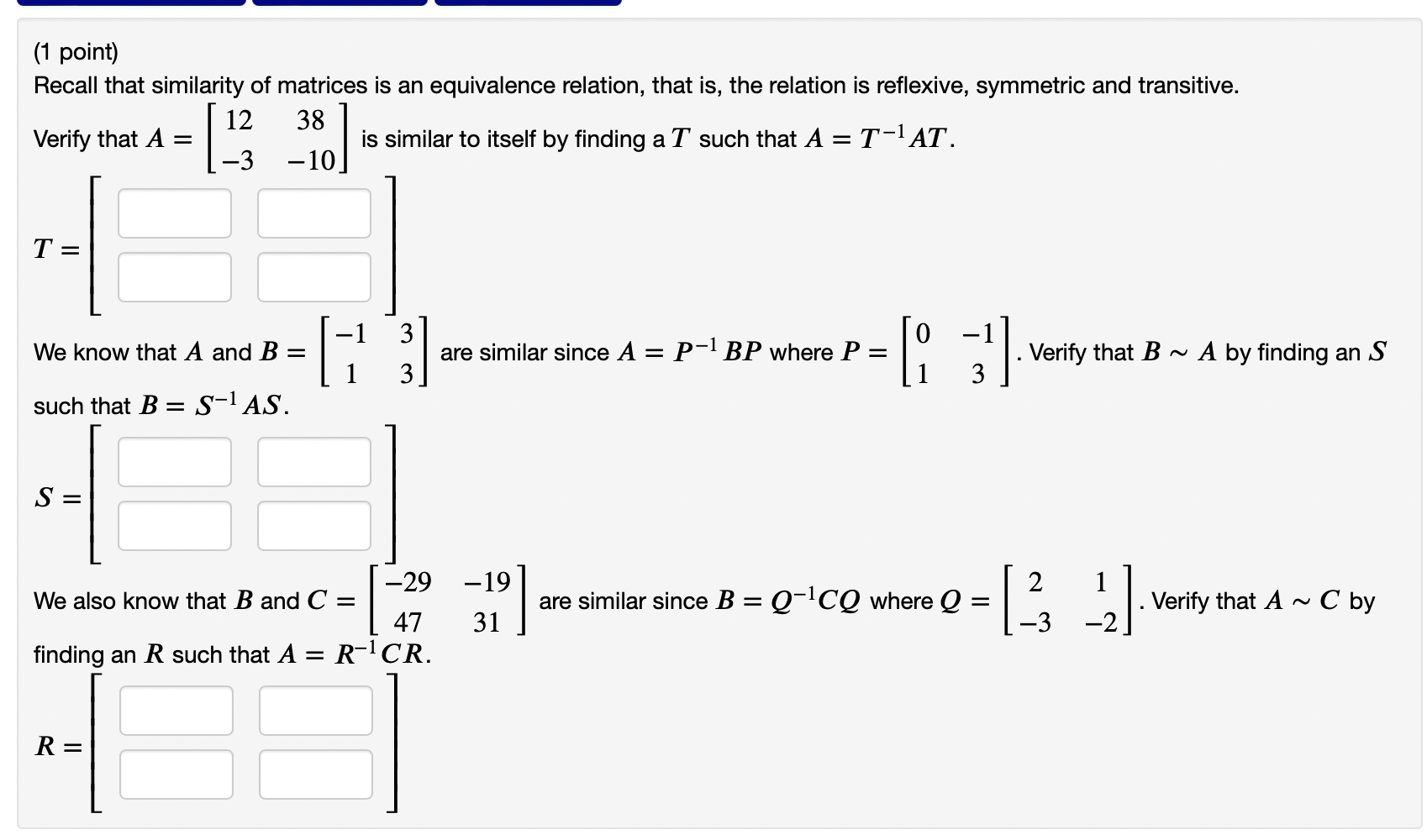 Solved (1 point) Recall that similarity of matrices is an | Chegg.com
