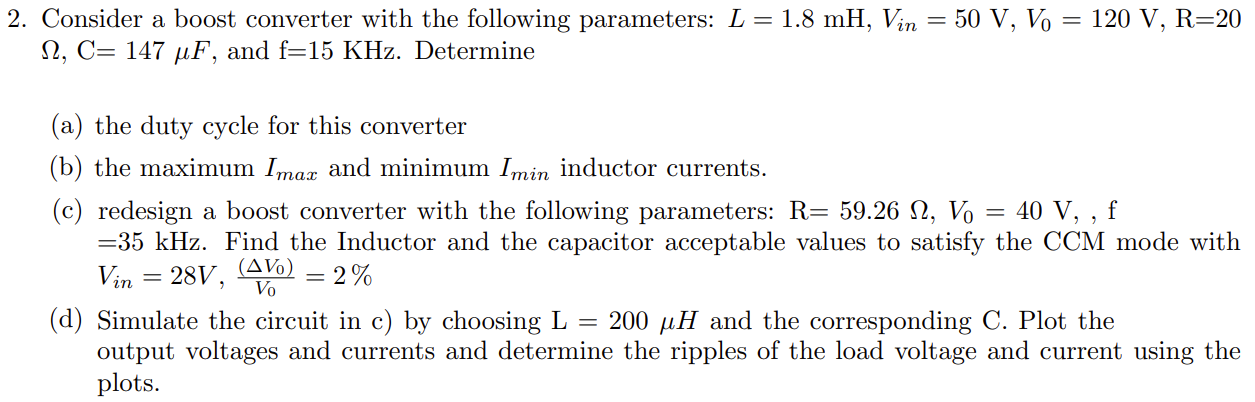 Solved 2. Consider a boost converter with the following | Chegg.com