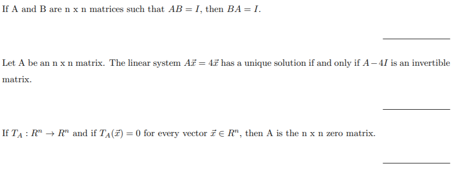 Solved If A and B are nxn matrices such that AB =1, then | Chegg.com