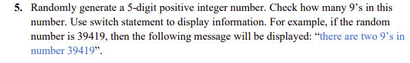 Solved 5. Randomly generate a 5-digit positive integer | Chegg.com