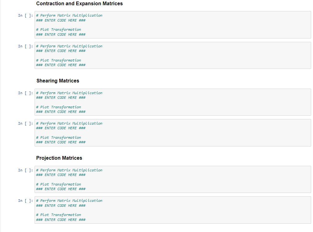 Solved Contraction and Expansion Matrices In [ ]: # Perform | Chegg.com