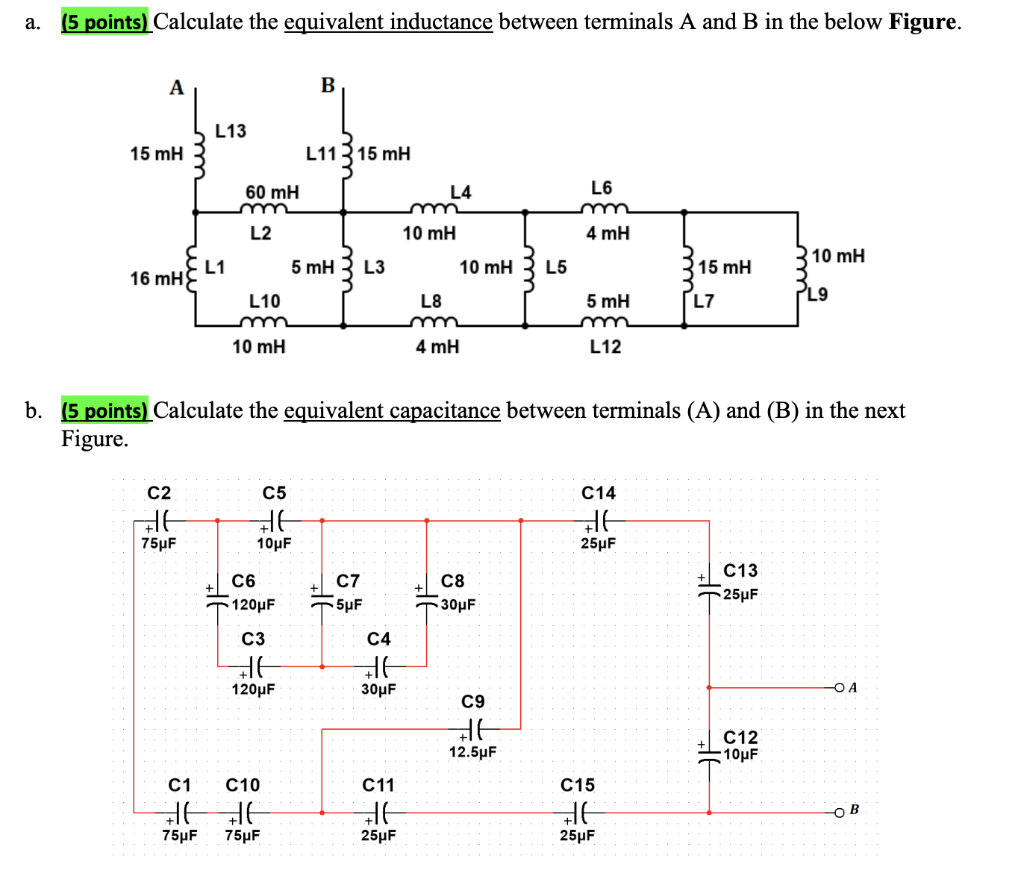Solved a. (5 points) Calculate the equivalent inductance | Chegg.com Solved a. (5 points) Calculate the equivalent inductance | Chegg.com