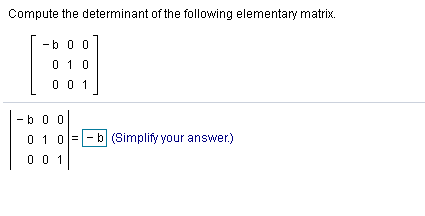 Solved Compute the determinant of the following elementary | Chegg.com
