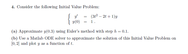 Solved Consider the following Initial Value | Chegg.com