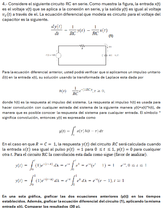 Solved 4.- ﻿Considere el ﻿siguiente circuito RC en ﻿serie. | Chegg.com