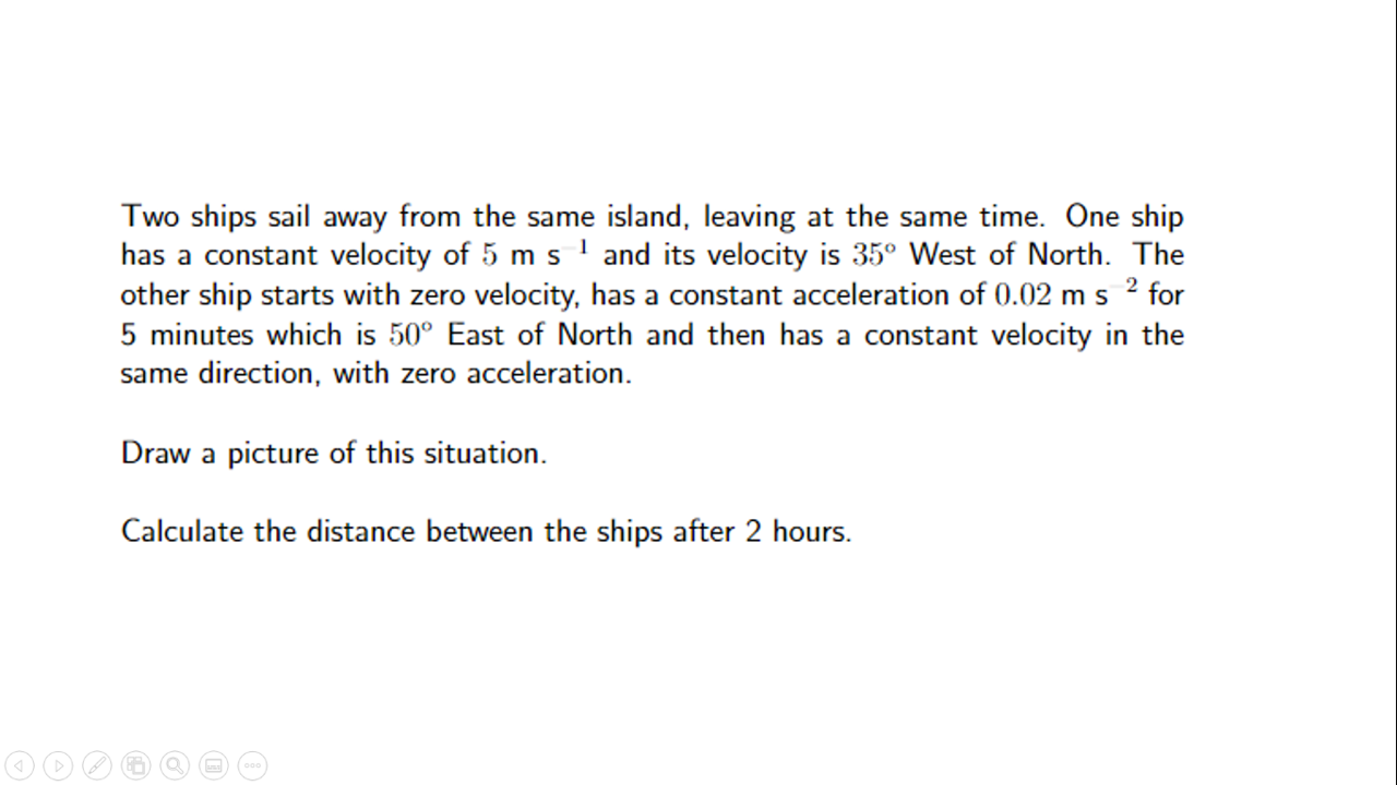 Solved Two ships sail away from the same island, leaving at | Chegg.com