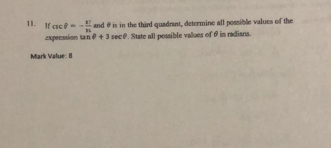 Solved 11. If csc =- and e is in the third quadrant, | Chegg.com