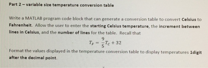 Solved Variable size temperature conversion table write a | Chegg.com