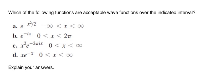Solved Which of the following functions are acceptable wave | Chegg.com